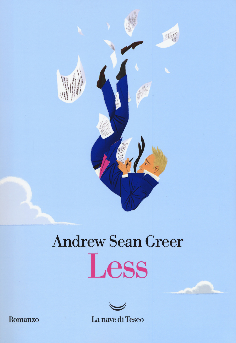 "Less" - Andrew Sean Greer (La nave di Teseo) - Acontrainte.it